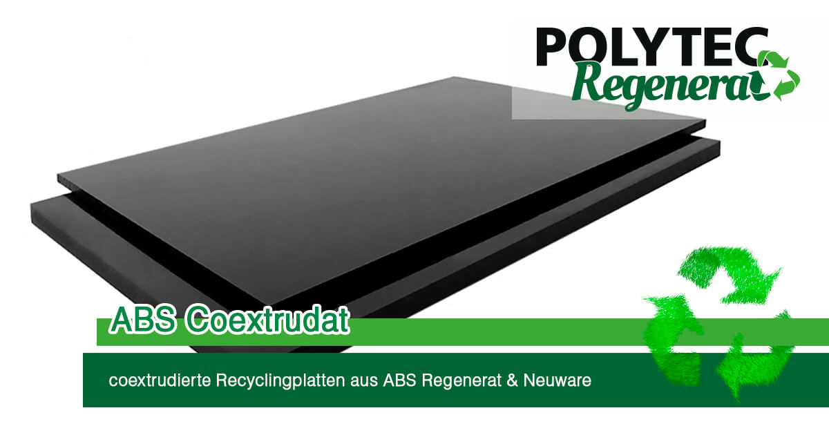 Coextrudierte ABS Recyclingplatten aus ABS Regenerat und ABS Neuware ...